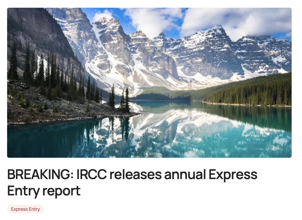 IRCC 发布年度“快速入境(EE)”移民报告！获邀人数暴增136%！ - 加拿大枫成国际